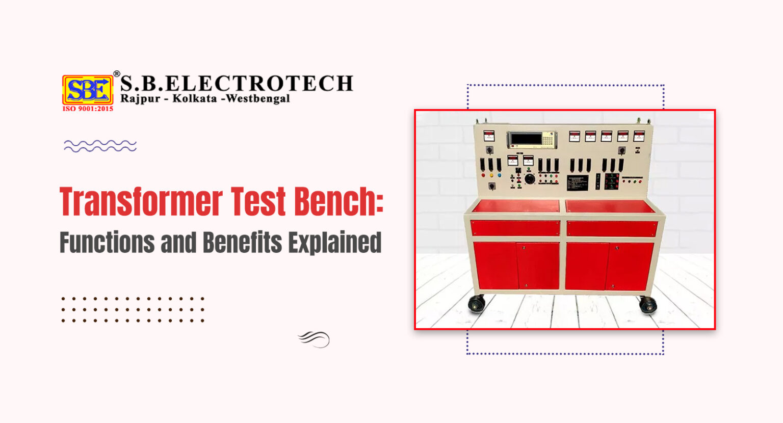 Transformer Test Bench: Functions & Key Benefits